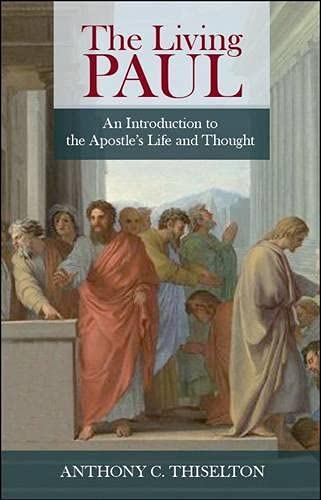 Review of “The Living Paul” – Theology For Life